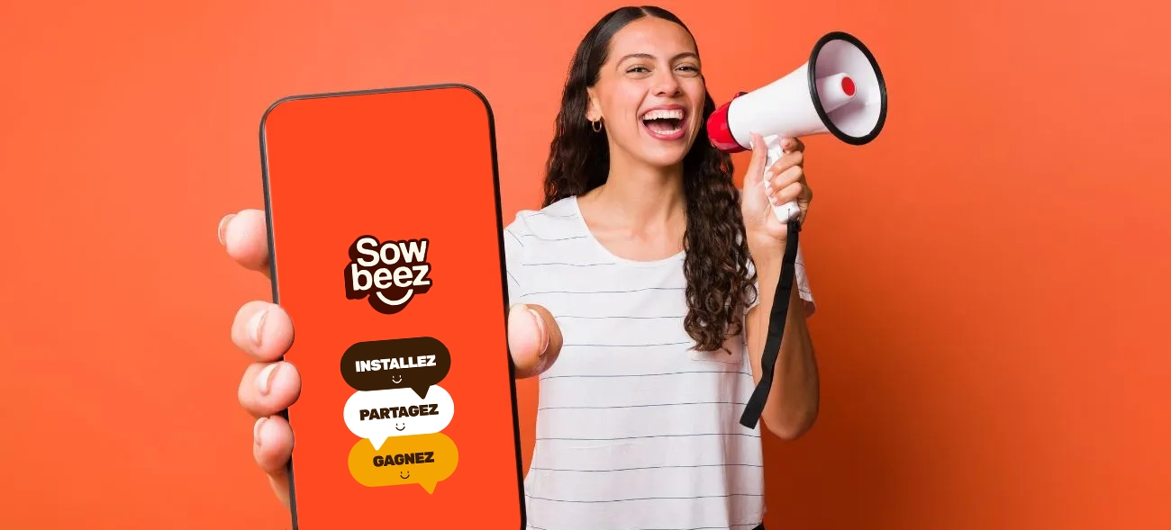 Avantages de l’application mobile Sowbeez